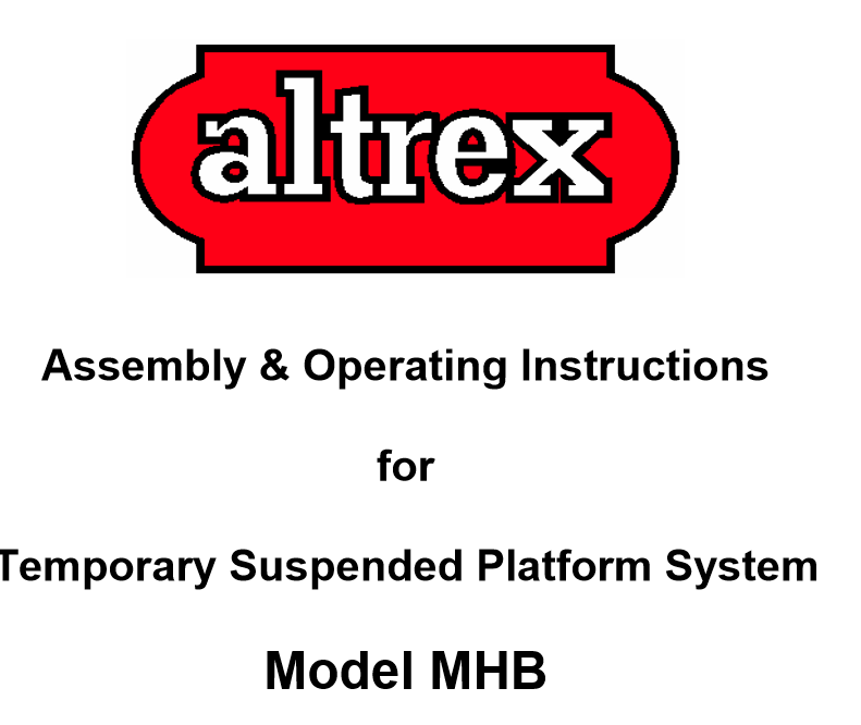 Altrex Assembly Operating Instructions – RatedCraneTechnologies